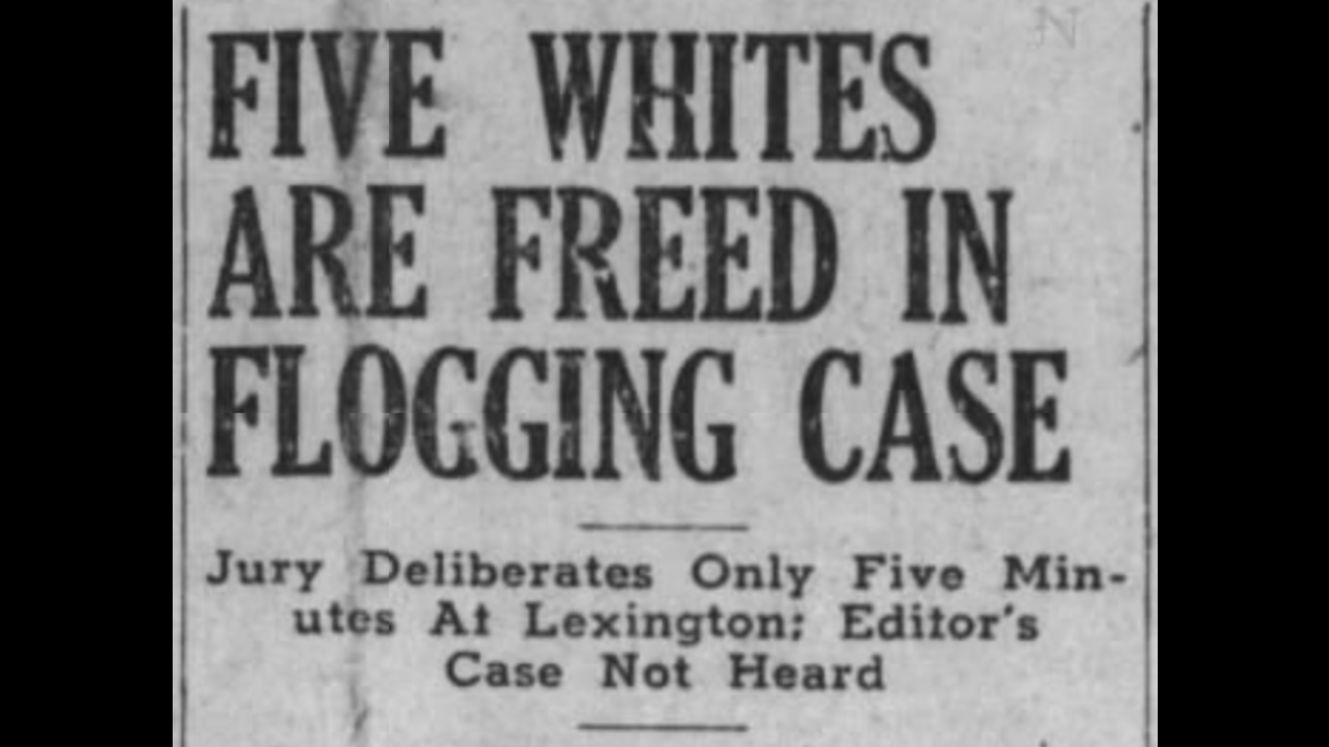 On Oct 22, 1946: Five White Men Freed in Mississippi Lynching Case ...